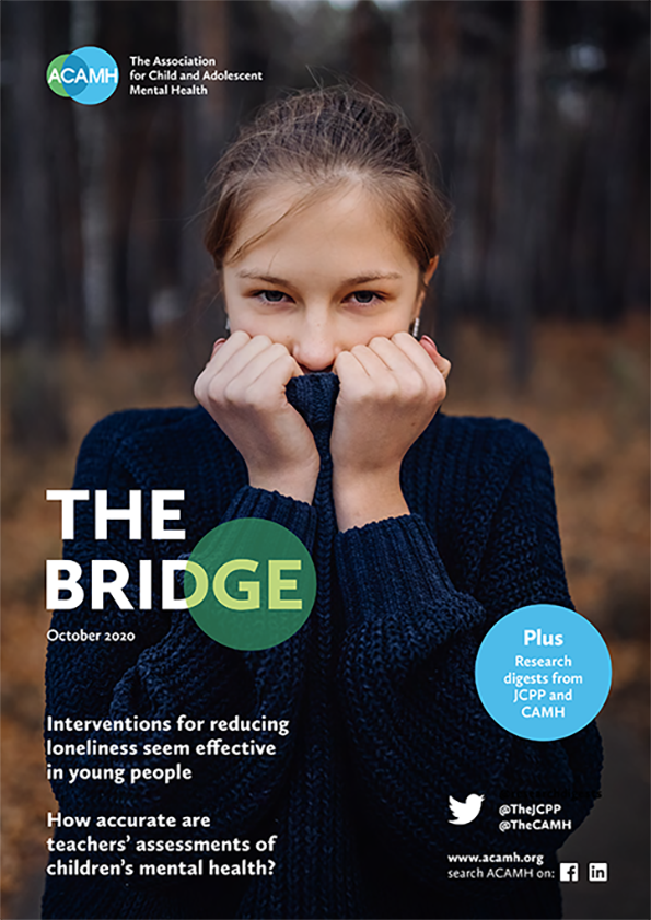 October 2020 - The Bridge - ACAMH