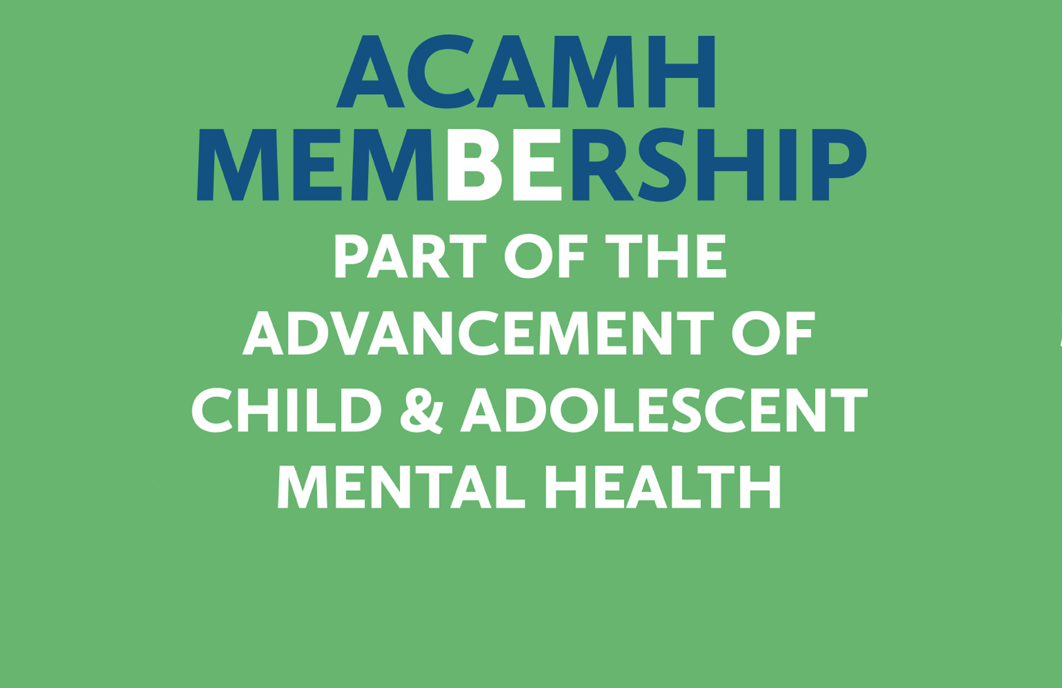 The Association for Child and Adolescent Mental Health (ACAMH)